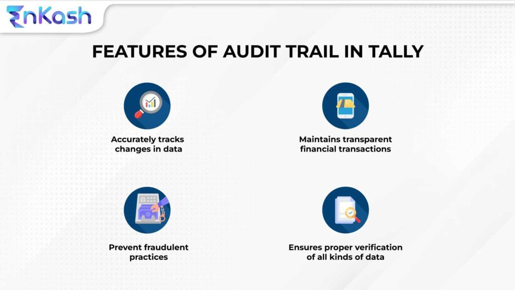 Manage Accuracy in Expenses with Audit Trail in Tally | EnKash
