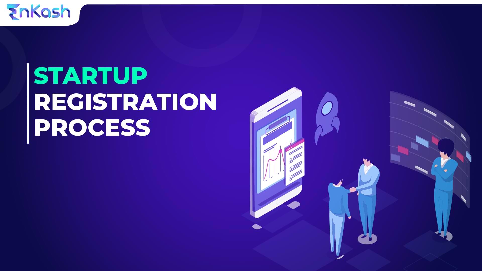 What is the Startup Registration Process in India? | EnKash
